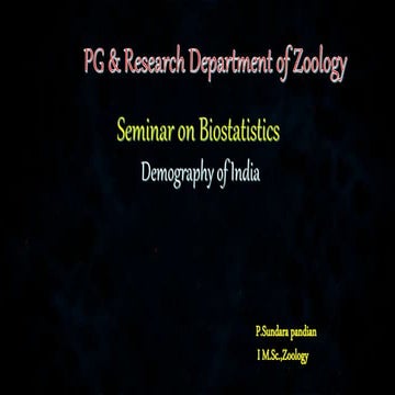 Bio statistics - Demography characteristics of india | PPTX