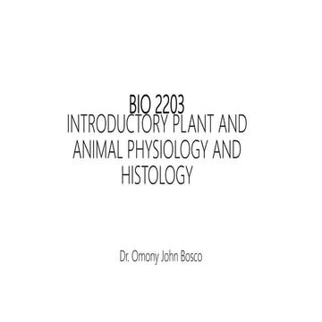 BIO 2203 Lecture 1 Introduction, Scope and Cells, tissues (NXPowerLite ...