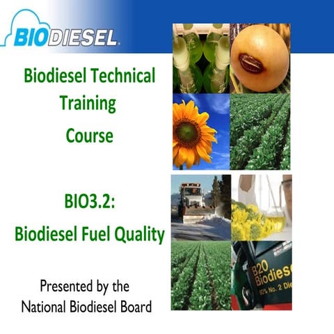 BIO3.2 Biodiesel Fuel Quality | PPT | Chemistry | Science