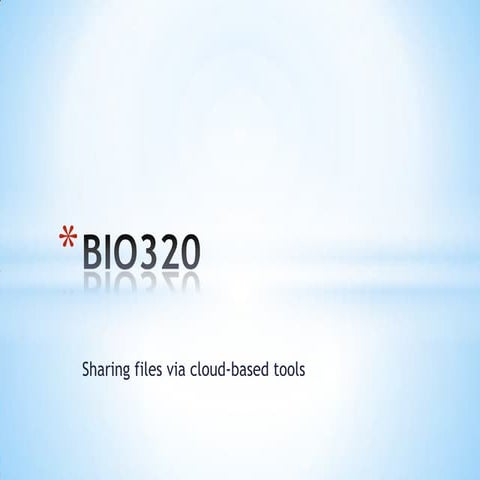 Bio320 slideshare | PPT
