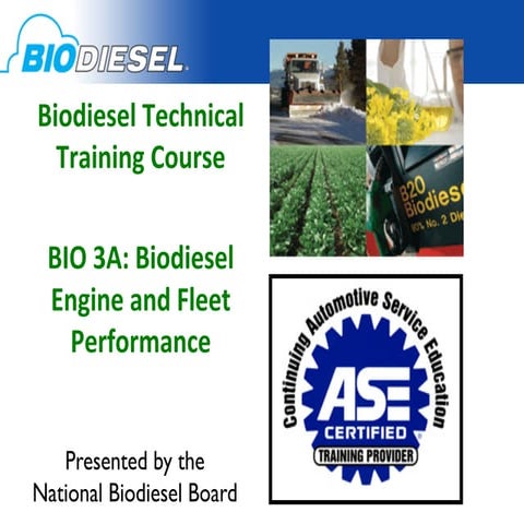 Bio 3A: Biodiesel fleet engine performance | PDF