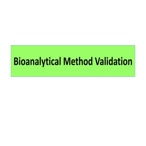 bio analytical method validation usfda guidlines | PPTX