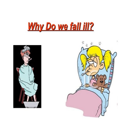 Why do we fall ill | PPT