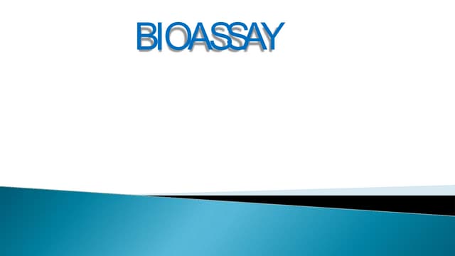 Bioassay | PPTX