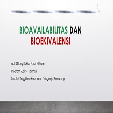 KONSEP DASAR BIOFARMASETIKA (BIOAVAILABILITAS DAN BIOEKIVALENSI).pptx