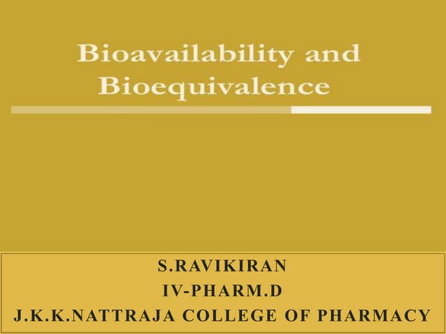 Bioavailability And Bioequivalence Pptx 9327