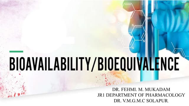 Bioavailability And Factors Affecting Bioavailability Of Drug Pptx