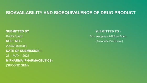 Bioavailability and Bioequivalence Studies | PPTX | Pharmaceutical ...