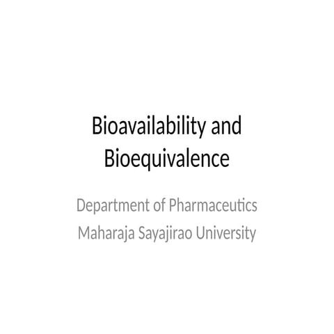 Bioavailability_and_Bioequivalence_Presentation.pptx