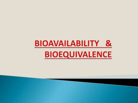bioequivalence study design | PPTX | Pharmaceutical Industry | Industries
