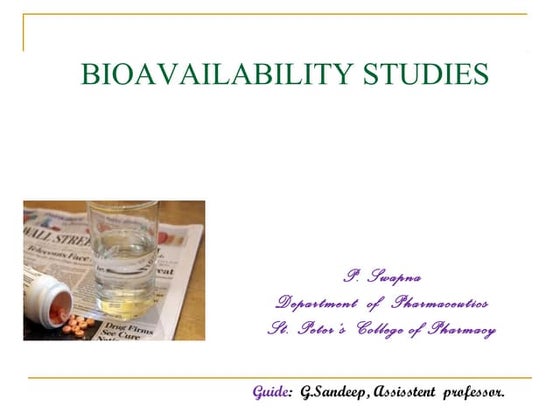 Bioequivalence studies | PPTX | Pharmaceutical Industry | Industries