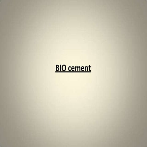 bio cement and concrete.pptx