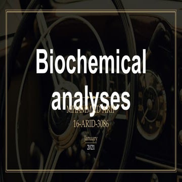 Biochemical analyses | PPTX | Chemistry | Science