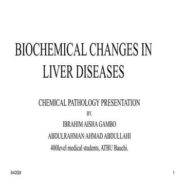 Biochemical changes in liver diseases (2).pptx