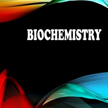 BIOCHEMISTRY DEMONSTRATION POWERPOINT PR | PPTX