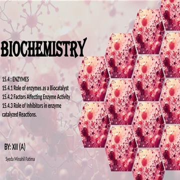 chapter 15 BIOCHEMISTRY ...ENZYMES.pptx FBISE NBF | PPTX