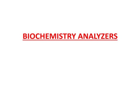 Biochemistry Analyzers working principle.pdf | Chemistry | Science
