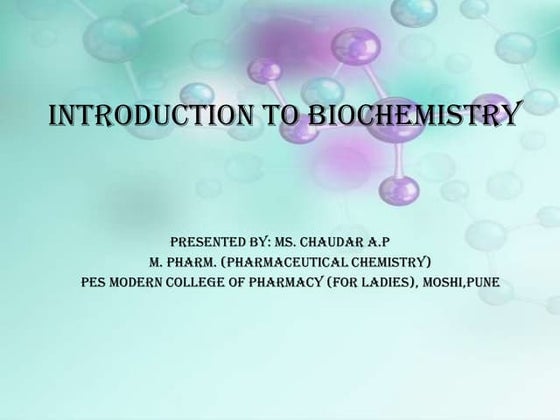 Introduction_to_Biochemistry_Presentation.pptx