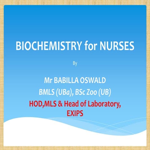 Biochemistry for nurses | PPTX