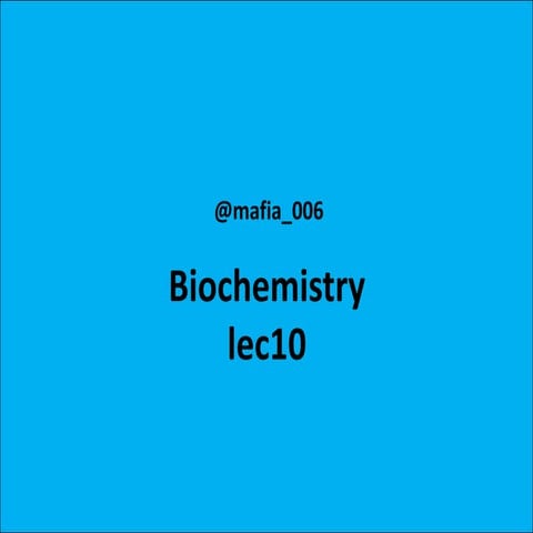 Biochemistry(lec10).pdf