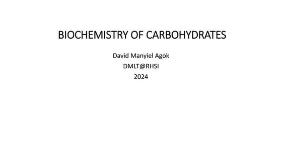 BIOCHEMISTRY_OF_CARBOHYDRATES DAVID.pptx