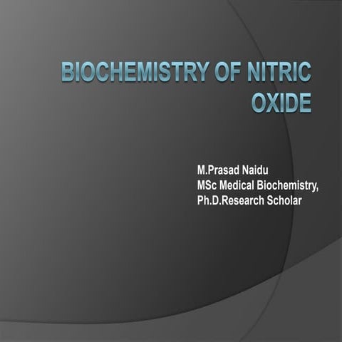Biochemistry of nitric oxide | PPT