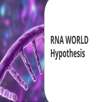 Biochemistry - RNA WORLD Hypothesis.pptx