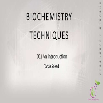 Biochem Techniques Online Lecture 1-.pptx