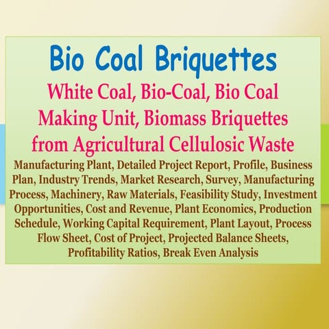 Bio Coal Briquettes White Coal, Bio-Coal, Bio Coal Making Unit, Biomass ...