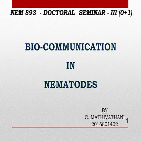 Biocommunication in nematodes | PPTX