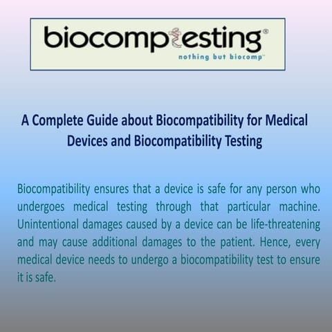 A Complete Guide about Biocompatibility for Medical Devices and ...