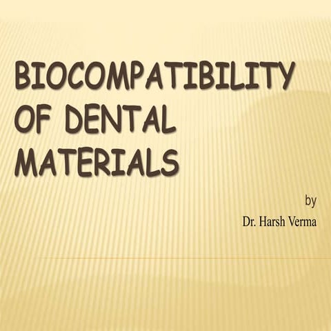 Biocompatibility of dental materials 12.pptx