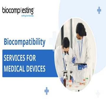 Biocompatibility Services for Medical Devices.pptx