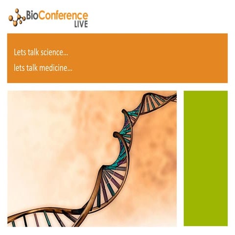 Bio Conference Live 2011-12 Slide | PDF