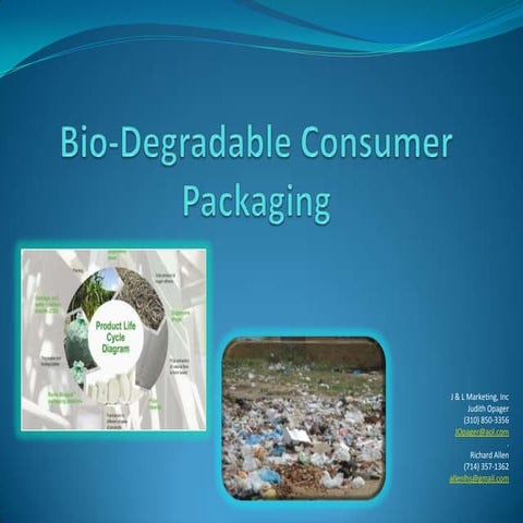 Bio Degradable Consumer Packaging | PPTX