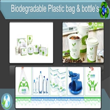 Bio degradable plastic | PPTX