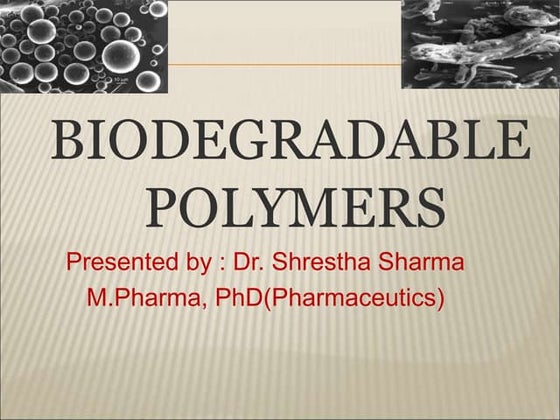 BIOMEDICAL APPLICATIONS OF POLYMERS | PDF