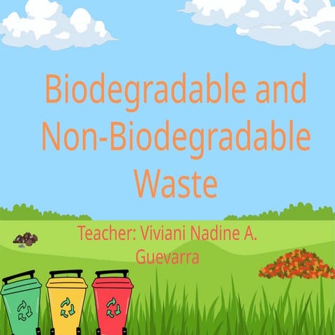 Biodegradable_vs_NonBiodegradable with clipart | PPTX