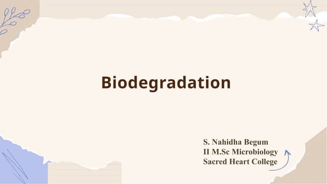 Role Of Microorganisms In Biodegradation Pptx
