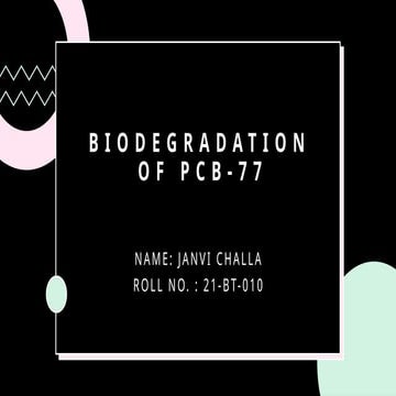 Biodegradation of PCB-77.............pptx