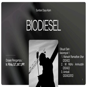 BIODIESEL OLEH KELOMPOK 1. SDA. SEKOLAH TINGGI TEKNOLOGI INDUSTRI BONTANG.pdf