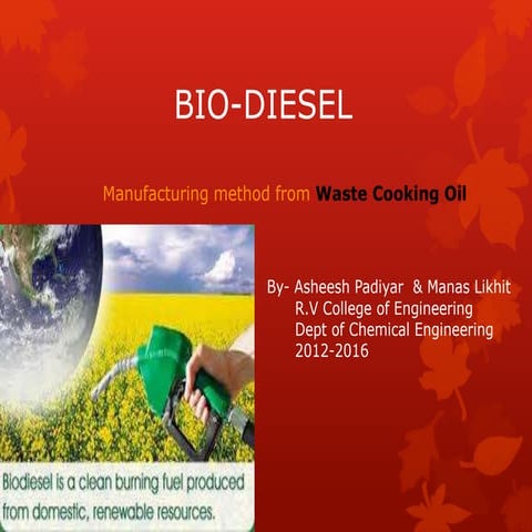 Bio-diesel from Waste Cooking Oil | PPTX
