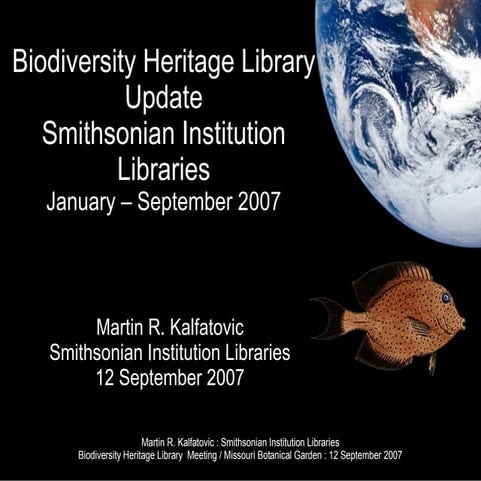 Biodiversity Heritage Library Update: Smithsonian Institution Libraries (January - September ...