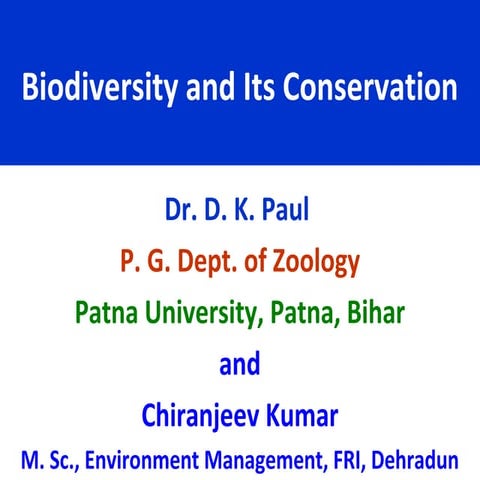 Biodiversity and its conservation | PPT