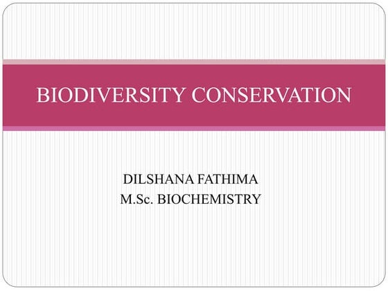 Biodiversity and its conservation | PPTX | Zoos & Aquariums | Attractions