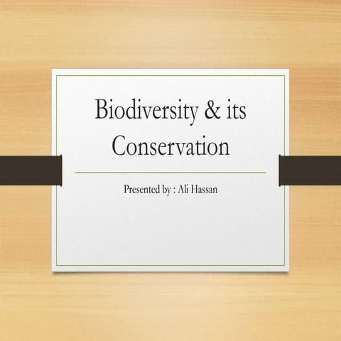 Biodiversity & its conservation | PPTX | Biological Sciences | Science