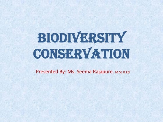 Biodiversity and its conservation | PPTX | Zoos & Aquariums | Attractions