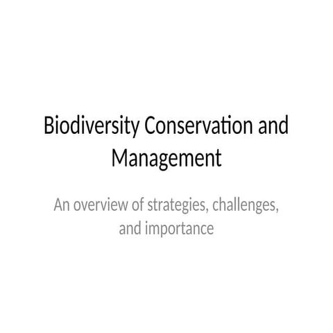 Biodiversity_Conservation_and_Management.pptx