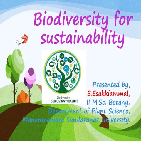 Biodiversity for sustainability | PPTX