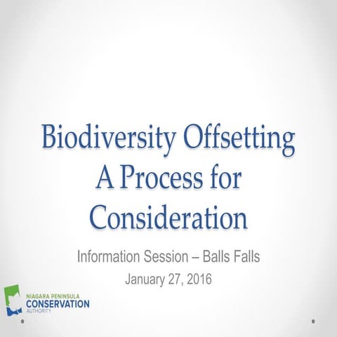 Biodiversity Offsetting - Proposed Process for Consideration | PPTX | Science